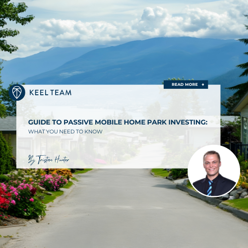 Guide to Passive Mobile Home Park Investing: What You Need to Know ...