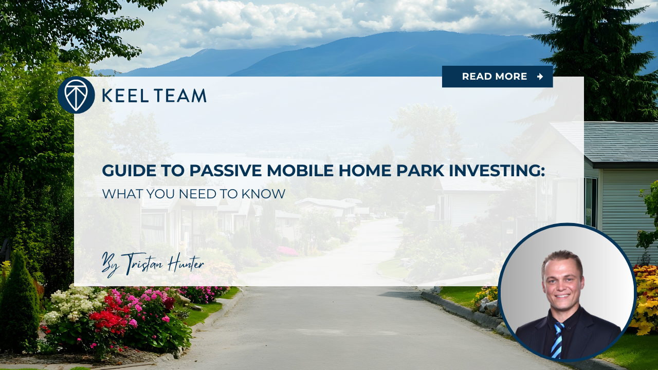 Guide to Passive Mobile Home Park Investing: What You Need to Know ...