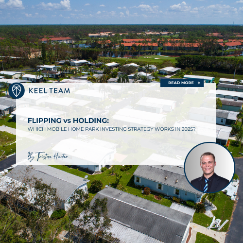 Flipping vs Holding: Which Mobile Home Park Investing Strategy Wins in ...