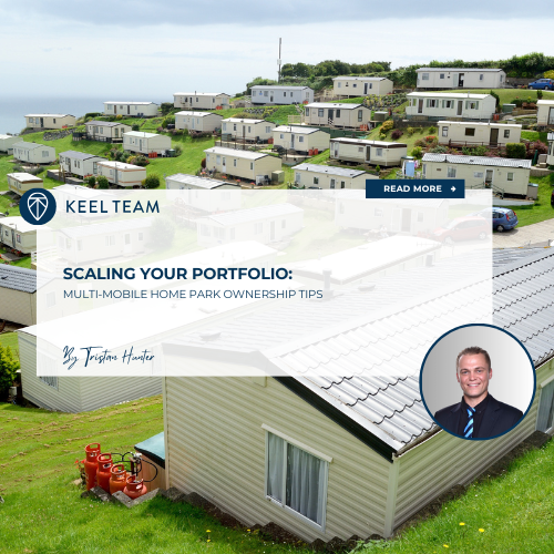Scaling Your Portfolio: Multi-Mobile Home Park Ownership Tips | Keel ...